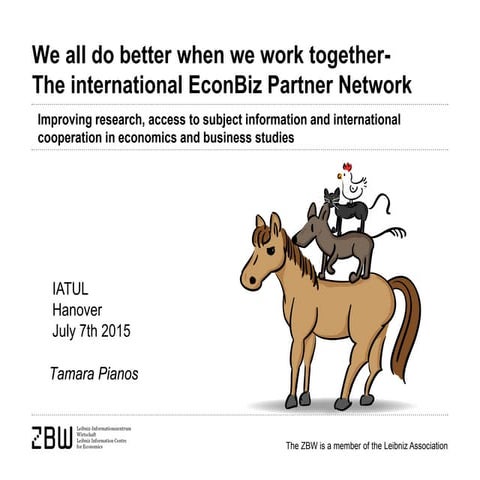 We all do better when we work together: The International EconBiz ...