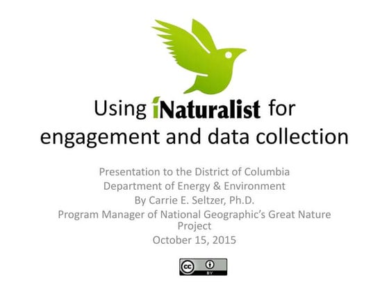 How and why to use iNaturalist for a BioBlitz | PPTX