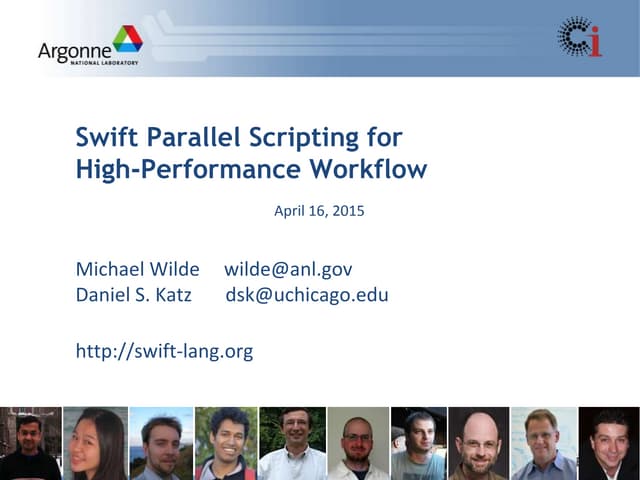 Swift Parallel Scripting For High Performance Workflow Ppt