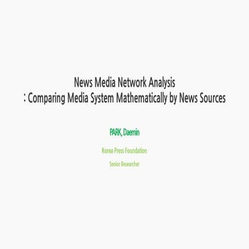 News Media Network Analysis: Comparing Media Systems Mathematically | PDF