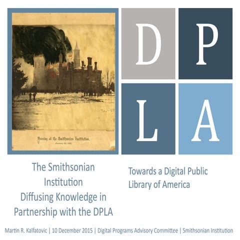 The Smithsonian Institution: Diffusing Knowledge in Partnership with ...