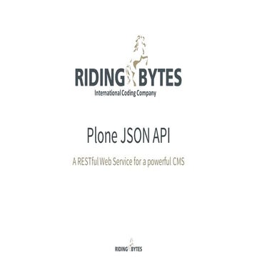 Plone JSON API @ B3Afrika Bioinformatics Workshop 2015 | PDF