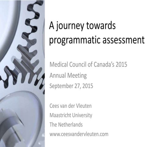 A journey towards programmatic assessment | PPTX