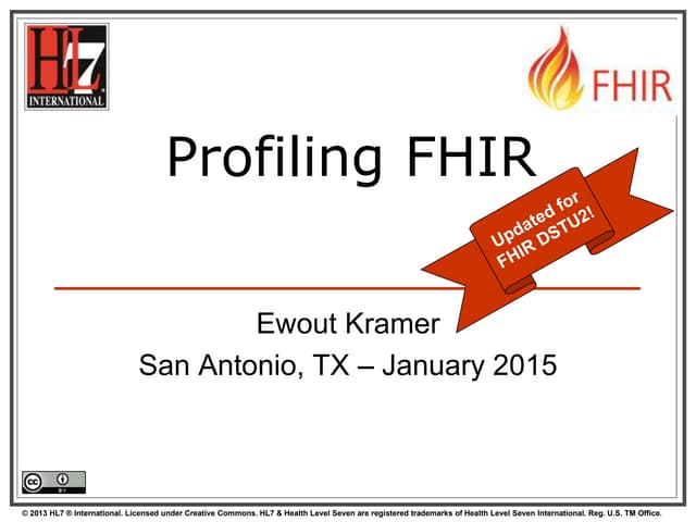 FHIR Profiling tutorial | PPT FHIR Profiling tutorial | PPT