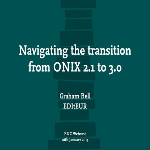 Navigating the transition from ONIX 2.1 to 3.0 | PDF