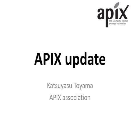APIX Report | PPT