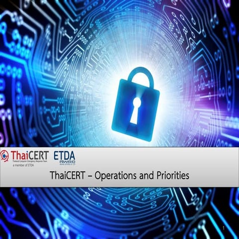 ARM 7: ThaiCERT Operations and Priorities | PDF