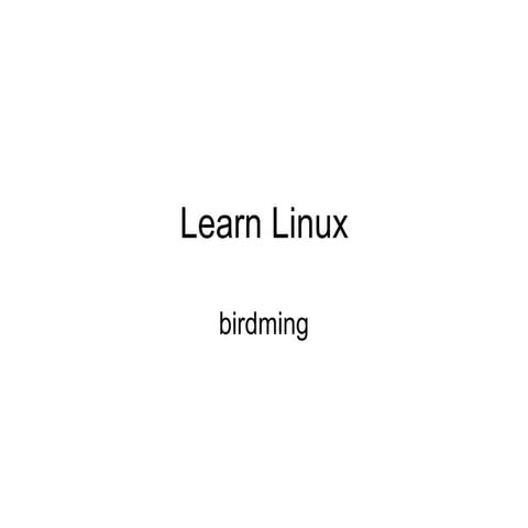 Learn Linux Lession 1 | PPT