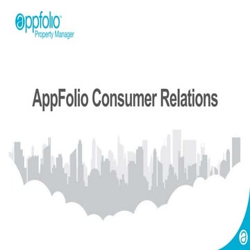 AppFolio Consumer Relations Team (Customer Webinar) | PPTX