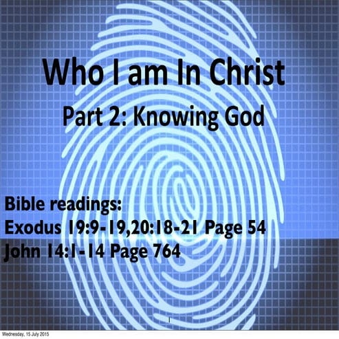 Who I am In Christ 2 Knowing God | PDF