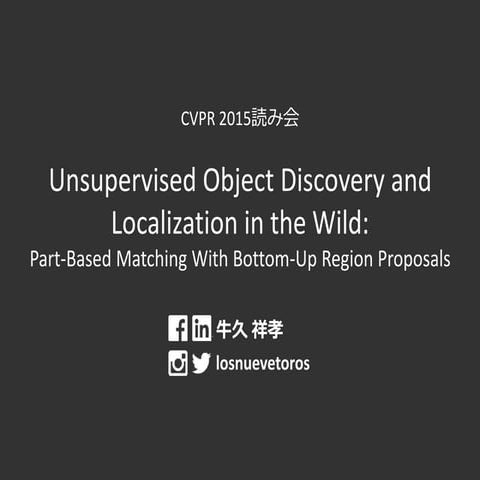 Unsupervised Object Discovery And Localization In The Wild Part Based