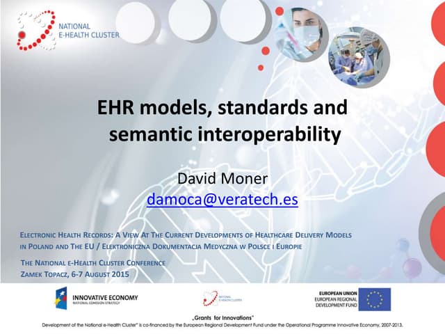 Ehr Models Standards And Semantic Interoperability Ppt