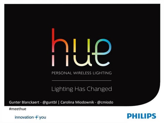 Philips hue – your personal wireless lighting system | PPT