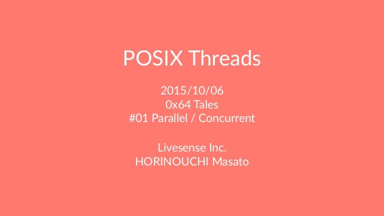 Posix Threads