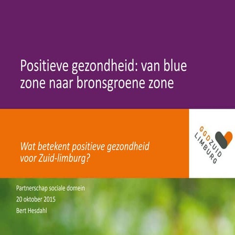 20151020 positieve gezondheid met video | PPTX