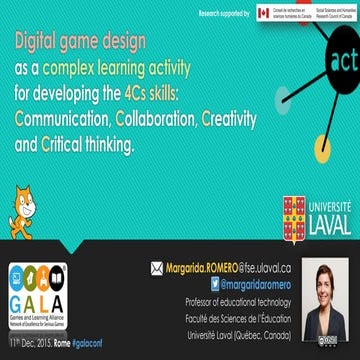 Digital game design as a complex learning activity for developing the 4Cs skills: Communication ...