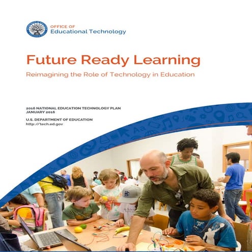 Future Ready Learning: Reimagining the Role of Technology in Education ...