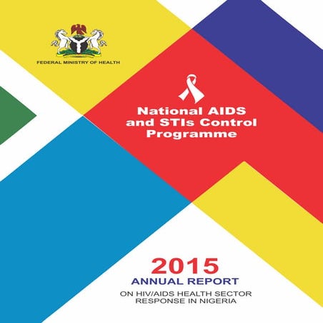 2015 Annual Report on Health Sector Response to HIV&AIDS in Nigeria ...