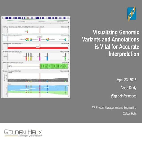 2015 bio it visualizing genomic variants and annotations is vital for ...