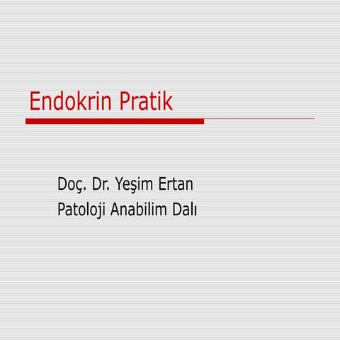 2015 endokrin pratik yeşim ertan | PPT