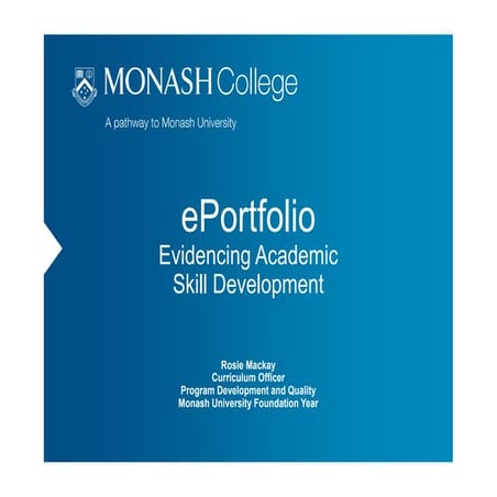 ePortfolio: Evidencing academic skill development. Rosie McKay | PDF