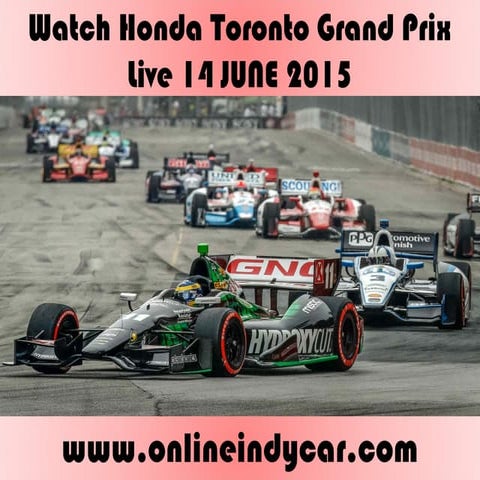 2015 honda toronto grand prix | PPT