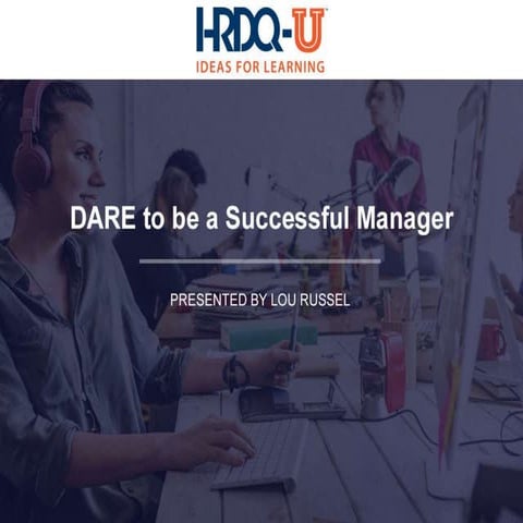 DARE to Be a Successful Project Manager | PPT