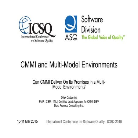Can CMMI Deliver On Its Promises In a Multi-Model Environment? | PPT