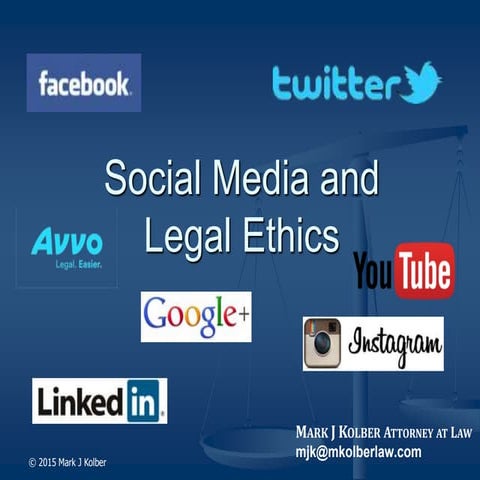 2015 Social Media and Legal Ethics | PPTX
