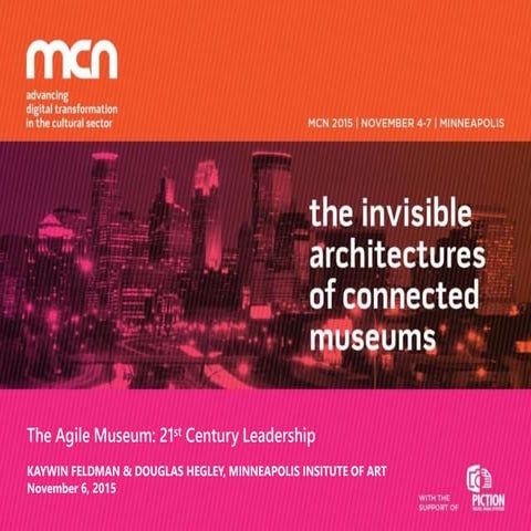 The Agile Museum: 21st Century Leadership | PPTX