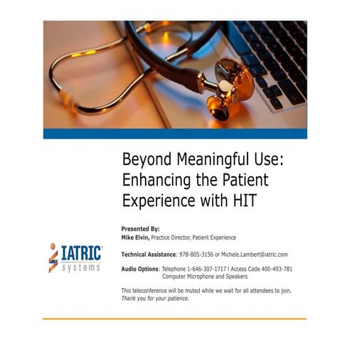 Improving the Patient Experience with HIT Webcast | PPTX