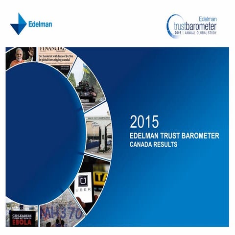 2015 Edelman Trust Barometer: Canadian Results | PDF