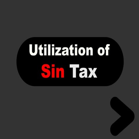 2015 utilization of sin tax | PPTX
