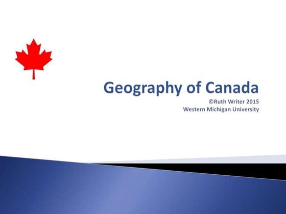 A Regional Geography of Canada | PPT