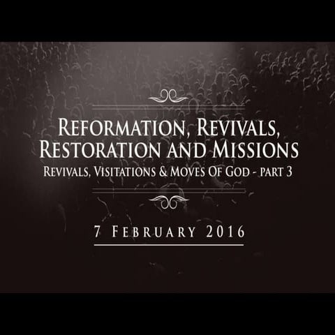 Reformation, Revivals, Restoration And Missions | PPTX | Christianity ...