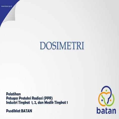 2016-02-09_materi ajar Dosimetri .pdf