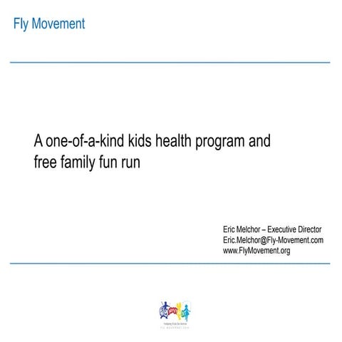Fly Movement Presentation - Kids Health Program | PDF