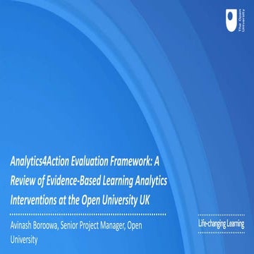 Analytics4Action Evaluation Framework: A Review of Evidence-Based Learning Analytics ...