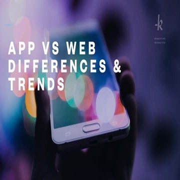 2016 App vs. Web: Differences & Trends | PPT