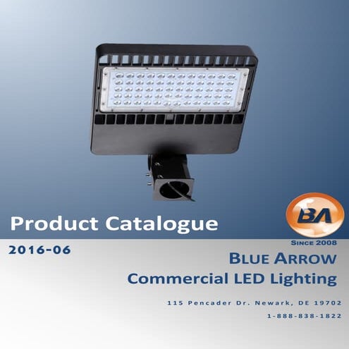 Blue Arrow Commercial LED Product Catalogue | PDF