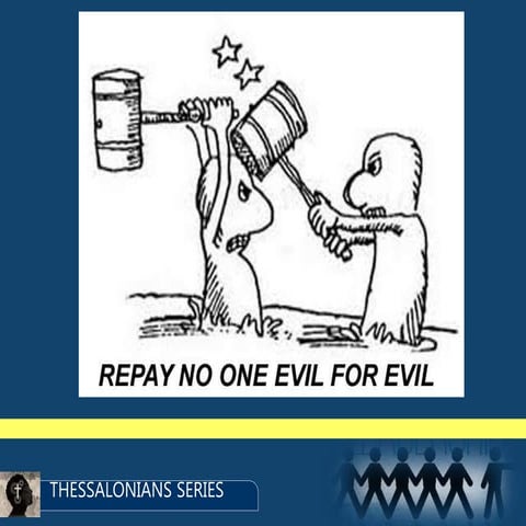 do not repay evil with evil | PPTX