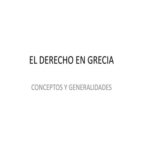 2016 09-06 el derecho en grecia | PPTX