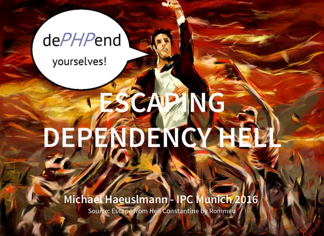 Escaping Dependency Hell | PPT Escaping Dependency Hell | PPT