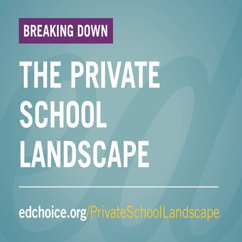 Breaking Down "The Private School Landscape" | PDF