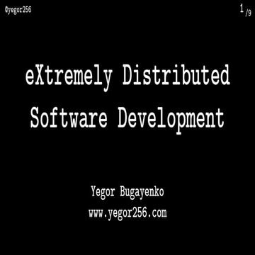 eXtremely Distributed Software Development | PDF