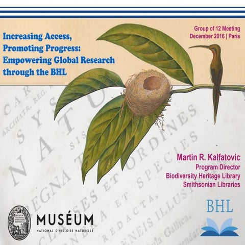 The Biodiversity Heritage Library (BHL) Project | PPT