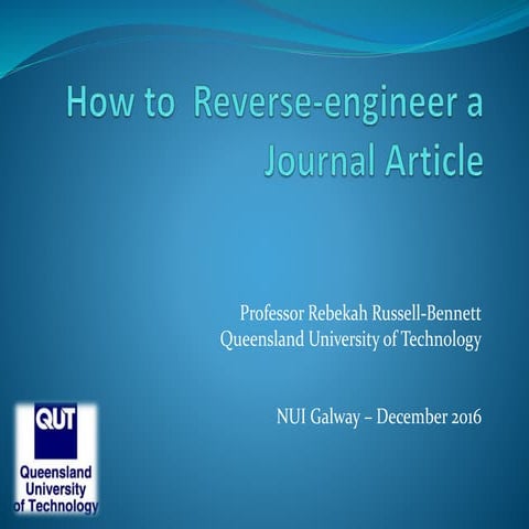 2016.12.07 how to reverse engineer a journal article | PPT