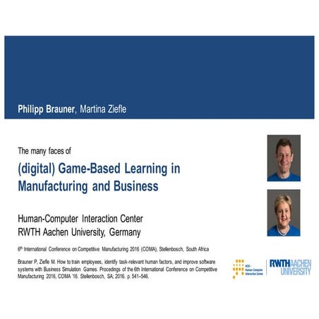 The many faces of (digital) Game-Based Learning in Manufacturing and ...