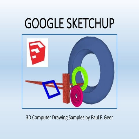 2016 google sketchup samples | PPTX