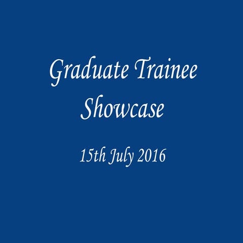 graduate trainee presentation | PPTX